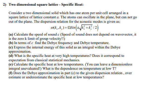 2) Two dimensional square lattice - Specific Heat: | Chegg.com