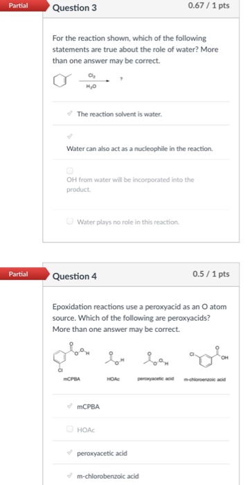Solved Partial Question 3 0.67/1 pts For the reaction shown, | Chegg.com