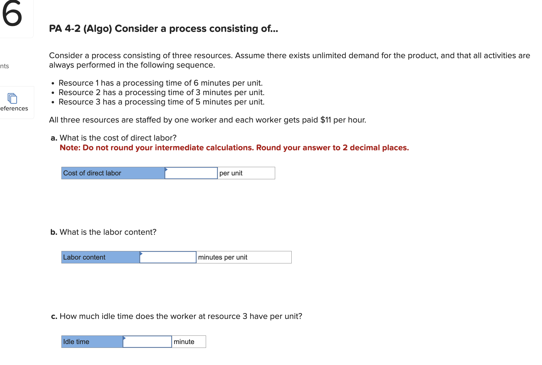 Solved PA 4-2 (Algo) ﻿Consider a process consisting | Chegg.com
