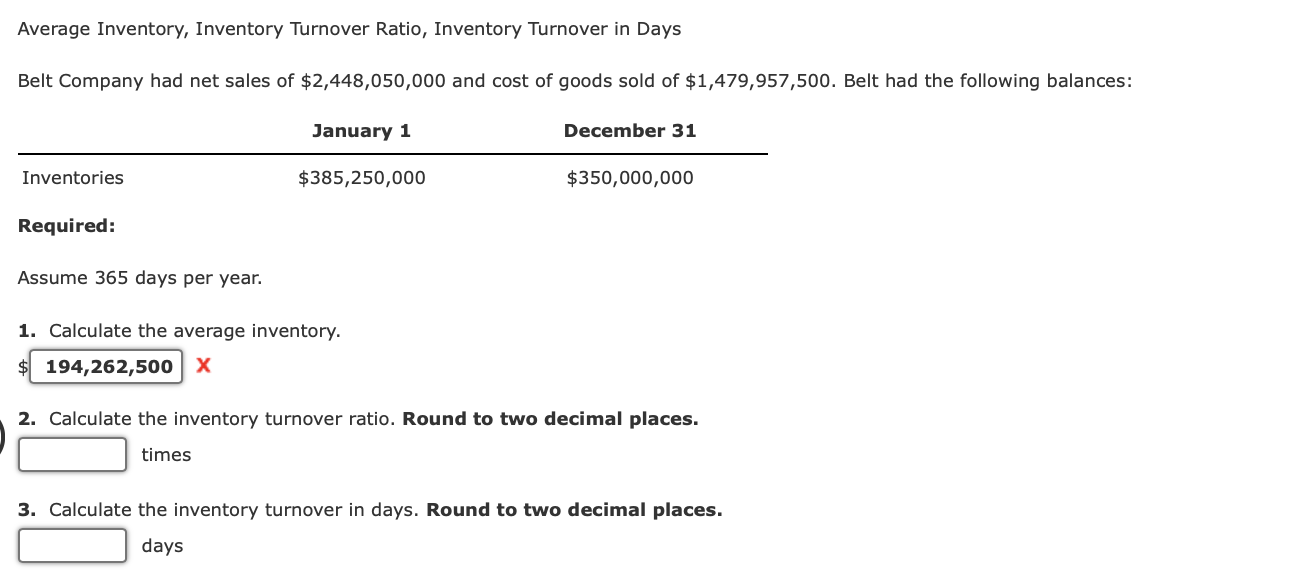 Solved Average Inventory, Inventory Turnover Ratio, | Chegg.com