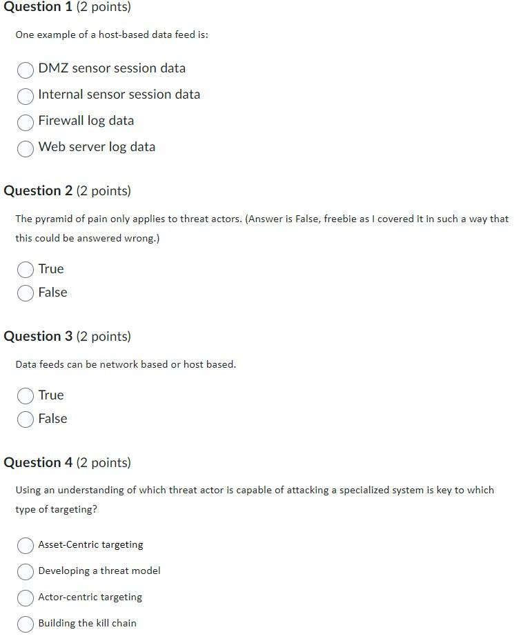 Solved Question 1 (2 points) One example of a host-based | Chegg.com