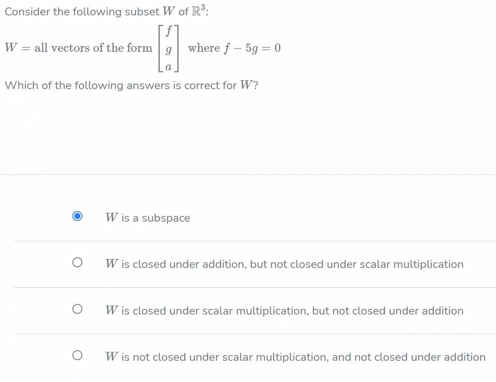 Solved Consider the following subset W of R3: a W = all | Chegg.com