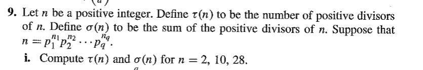 Solved 9. Let n be a positive integer. Define τ(n) to be the | Chegg.com