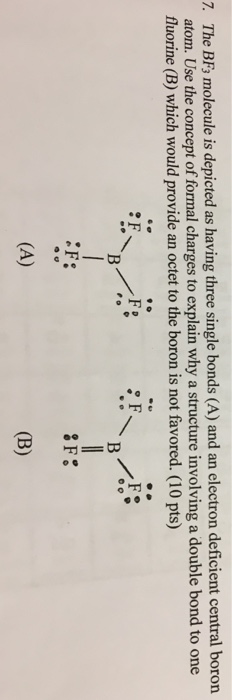 Solved The BF3 molecule is depicted as having three single | Chegg.com