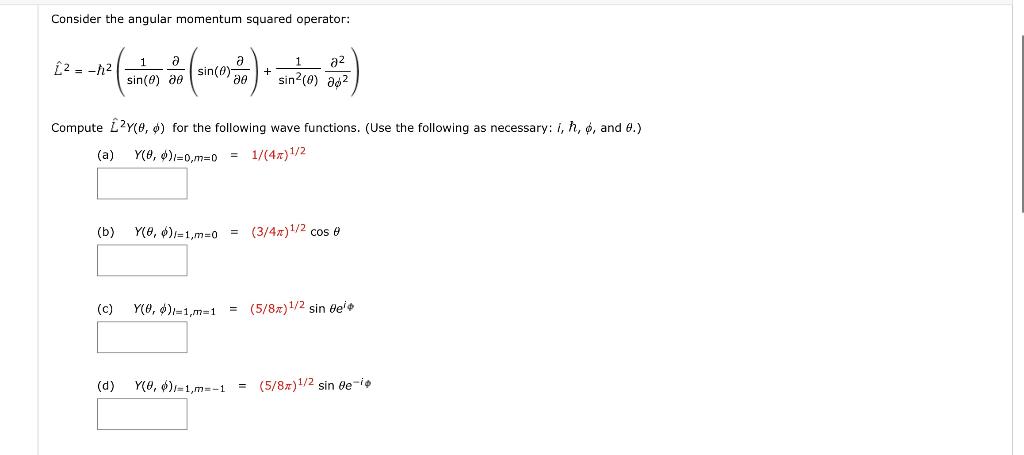 Solved Consider The Angular Momentum Squared Operator 1 A