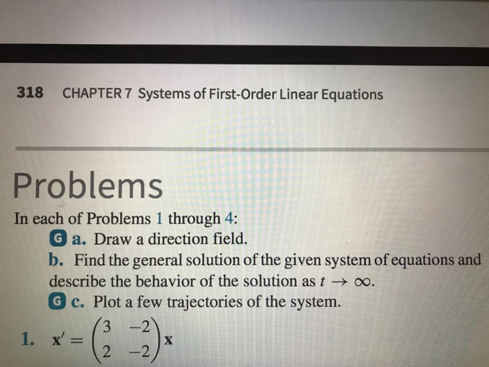 Solved 318 CHAPTER 7 Systems of First-Order Linear Equations | Chegg.com