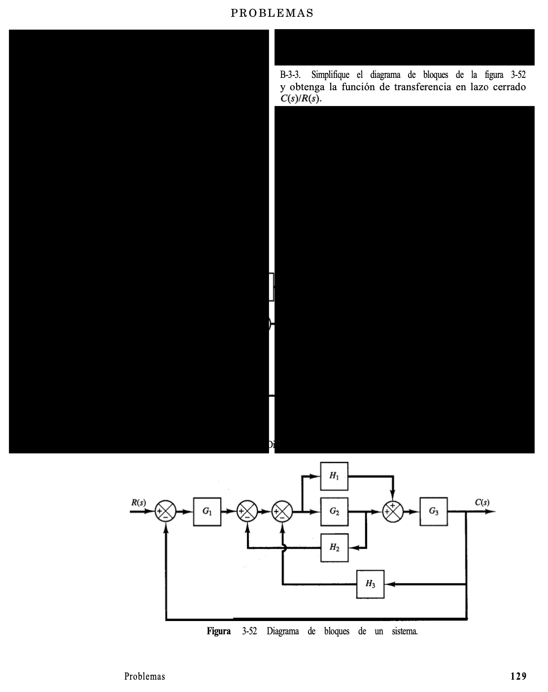 Solved B-3-3. ﻿Simplifique el ﻿diagrama de ﻿bloques de la | Chegg.com