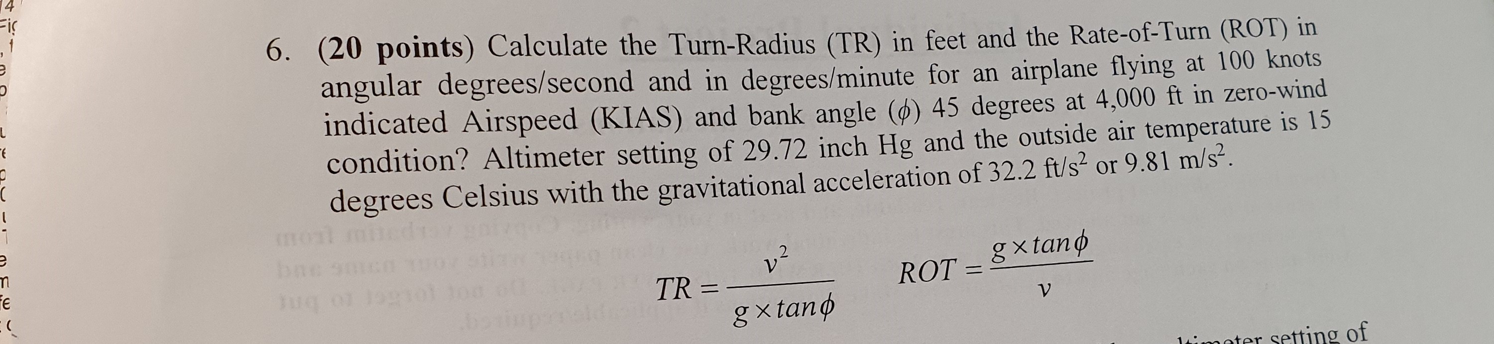 Solved Fiç 6. (20 points) Calculate the Turn-Radius (TR) in | Chegg.com