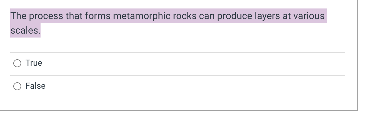 Solved The process that forms metamorphic rocks can produce | Chegg.com
