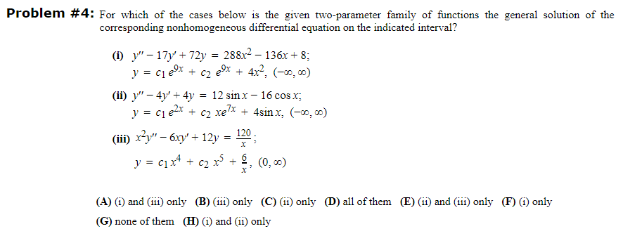 Solved Problem #4: For which of the cases below is the given | Chegg.com