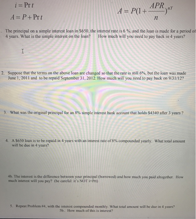 Solved i=Prt A=P+Prt 1n The principal on a simple interest | Chegg.com