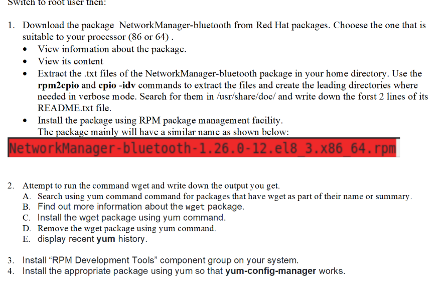 Solved Switch to root user then: 1. Download the package | Chegg.com