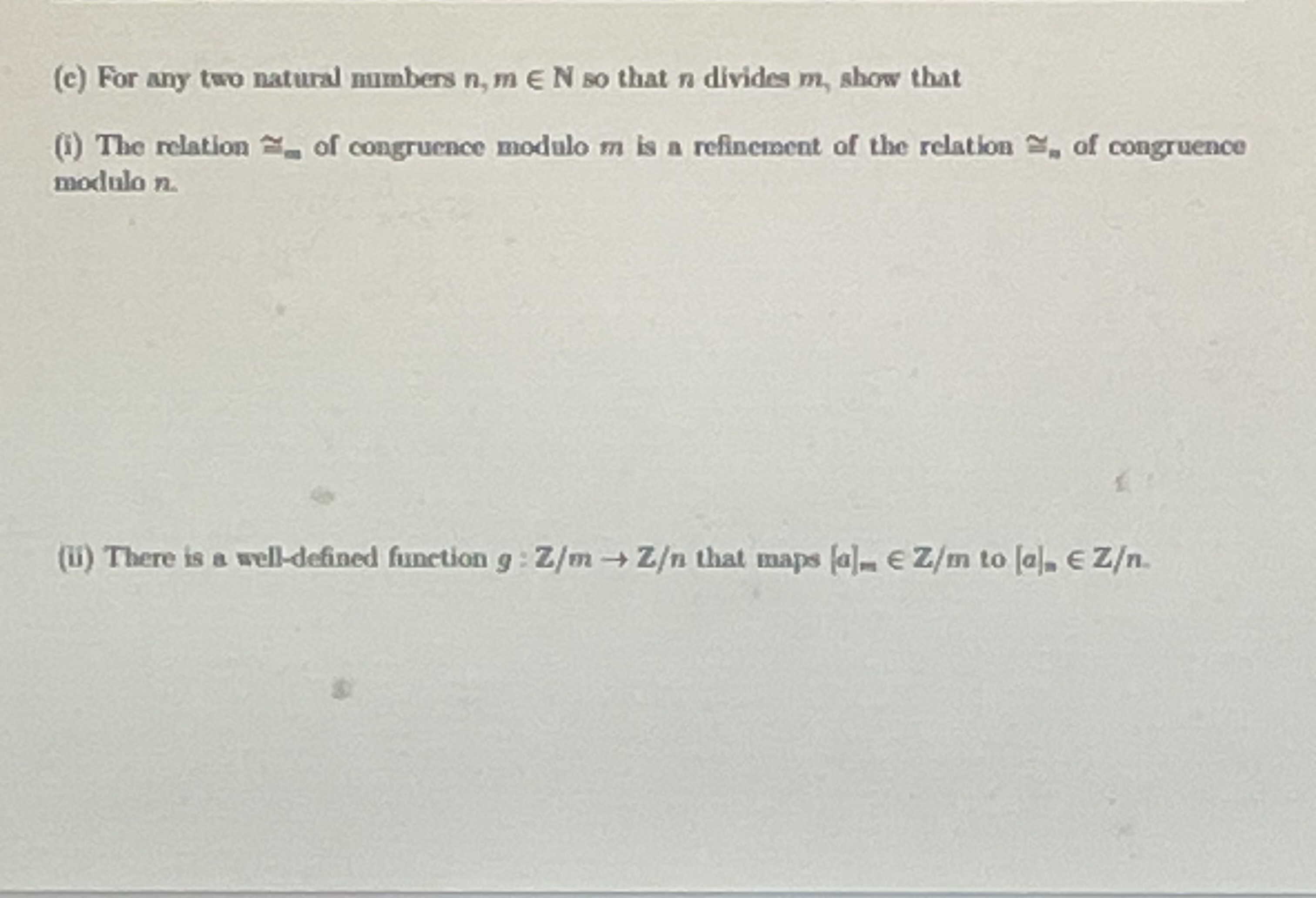 Solved (ii) Prove that there is a well-defined function | Chegg.com