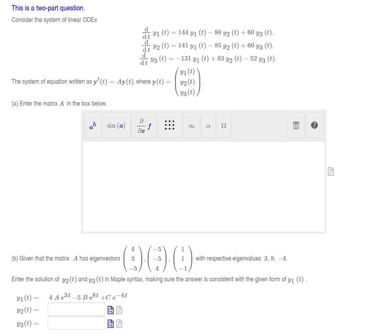 Solved This is a two-part question. Consider the system of | Chegg.com