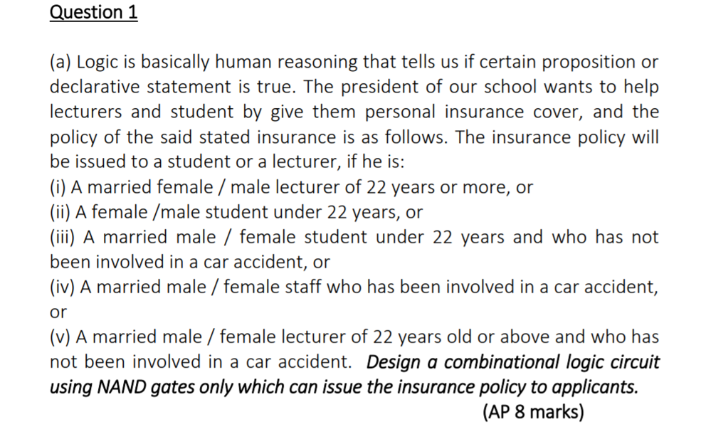 Solved Question 1 (a) Logic is basically human reasoning | Chegg.com