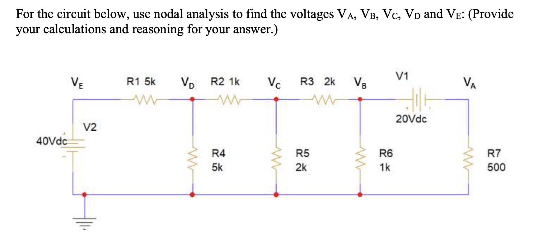 Solved For the circuit below, use nodal analysis to find the | Chegg.com