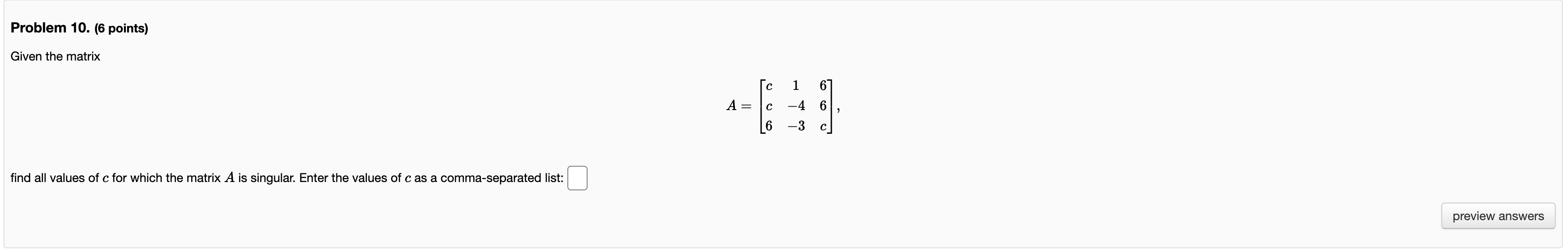 Solved Problem 10. (6 points) Given the matrix | Chegg.com