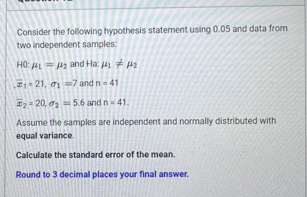 Solved Consider the following hypothesis statement using | Chegg.com
