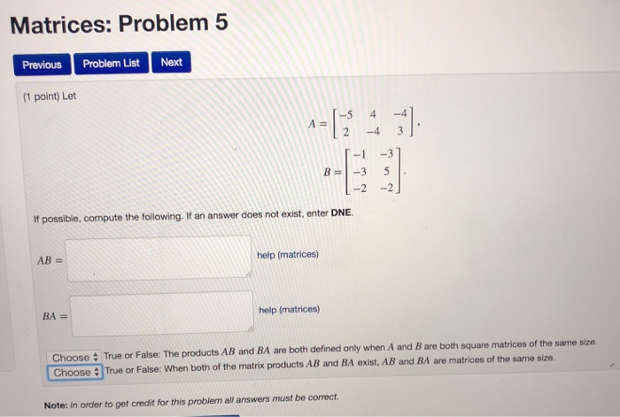 Solved Matrices: Problem 5 Previous Problem List Next (1 | Chegg.com