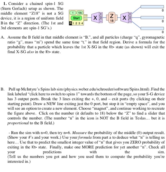 1. Consider a chained spin-1 SG (Stern Gerlach) setup | Chegg.com
