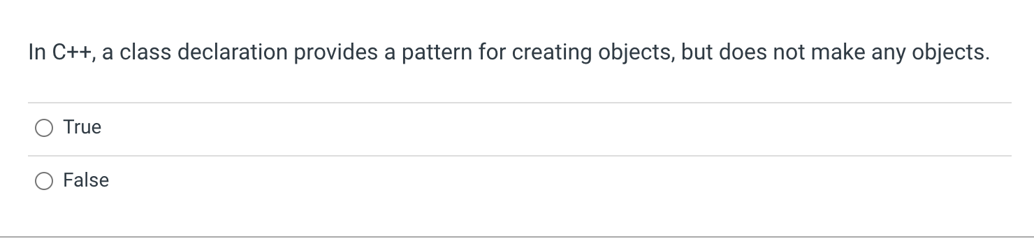 Solved In C++, a class declaration provides a pattern for | Chegg.com