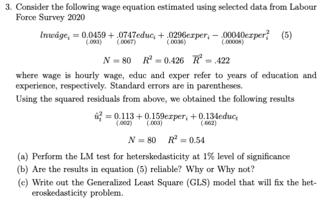 Consider the following wage equation estimated using | Chegg.com