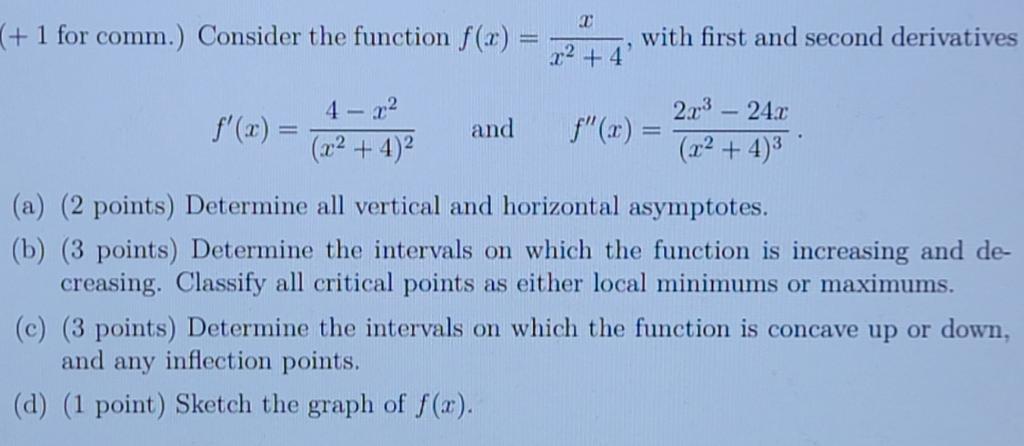 Solved 2 (+ 1 for comm.) Consider the function f(x) with | Chegg.com