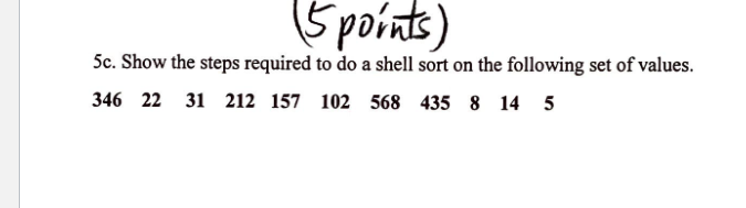 Solved 5a. Show the steps required to do a radix sort on the | Chegg.com