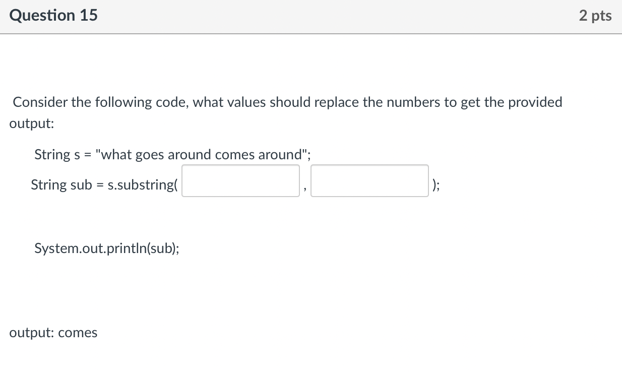 Solved Consider the following code, what values should | Chegg.com