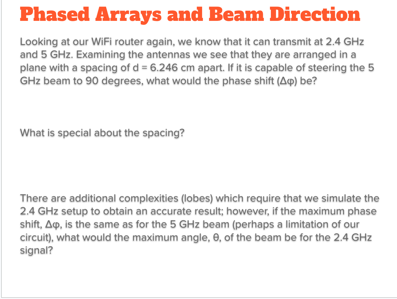 Solved Phased Arrays and Beam DirectionLooking at our WiFi | Chegg.com