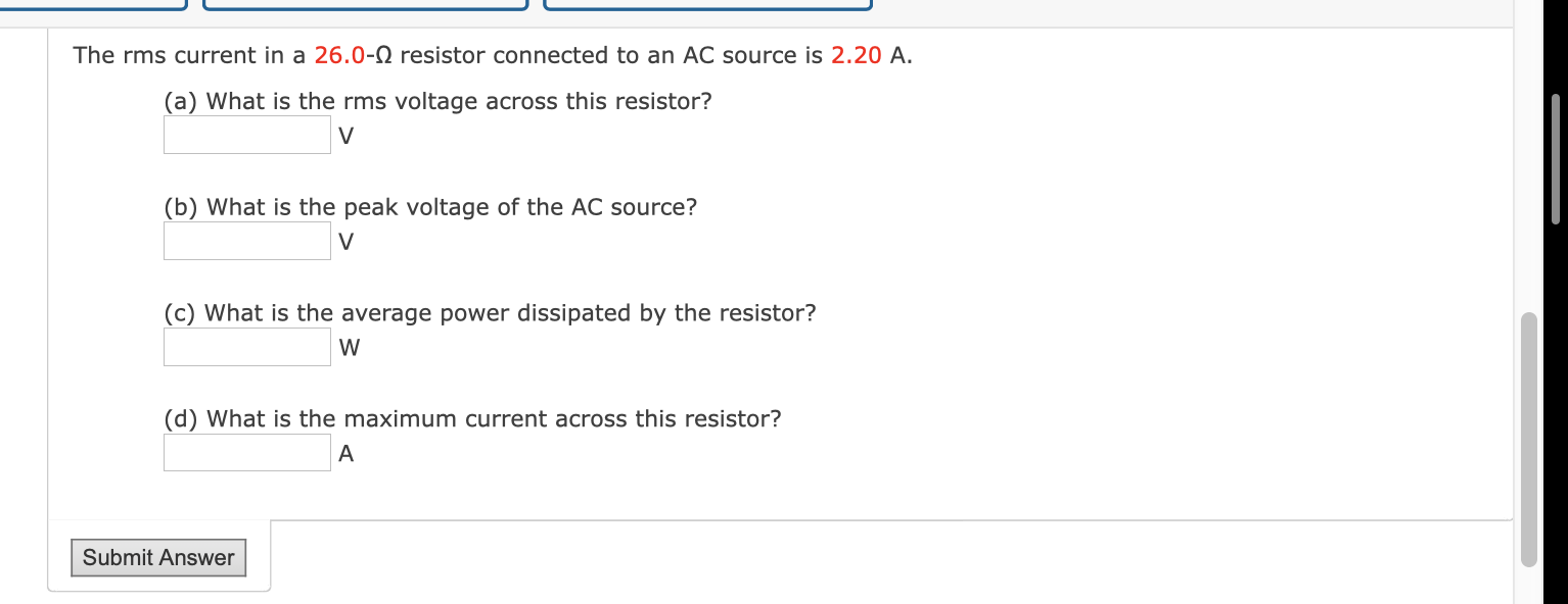Solved The rms current in a 26.0-2 resistor connected to an | Chegg.com