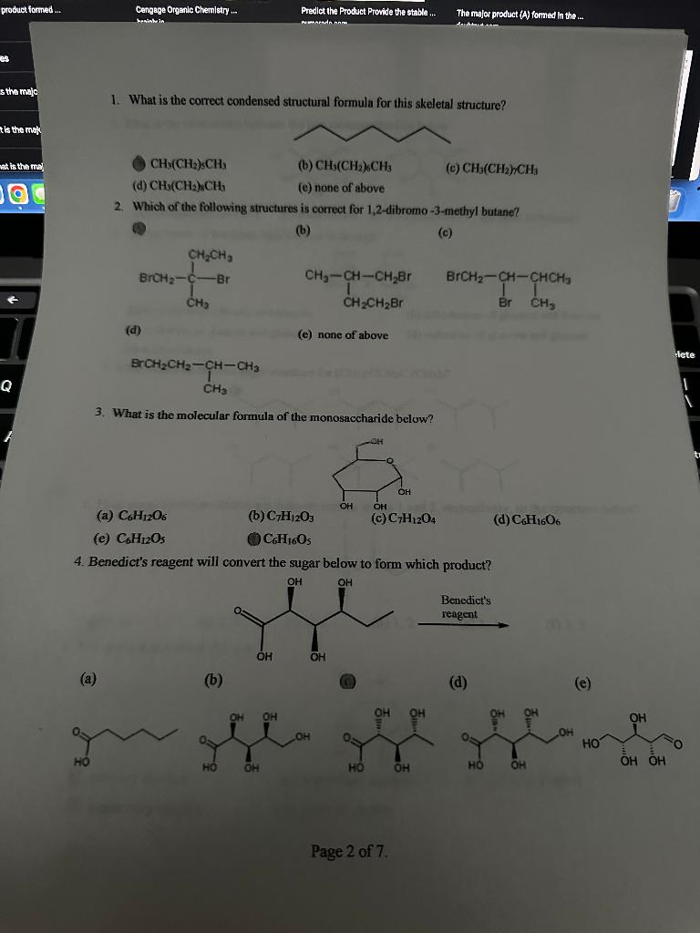 Solved 1. What is the correct condensed structural formula | Chegg.com