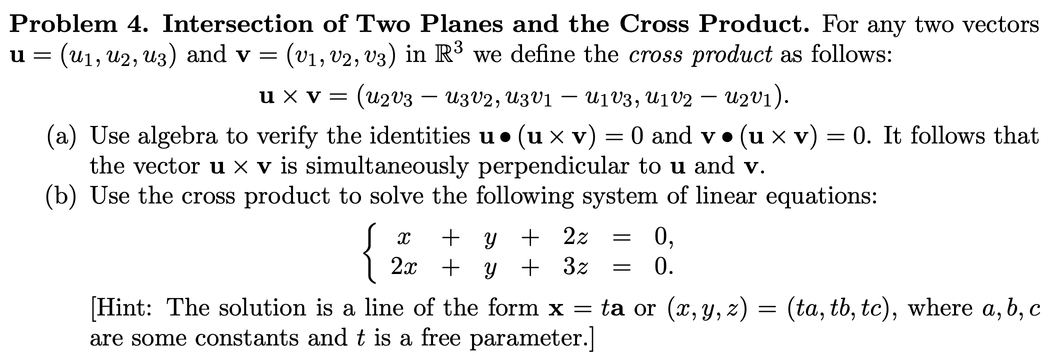 Solved and v= u X V = (U2V3 Problem 4. Intersection of Two | Chegg.com