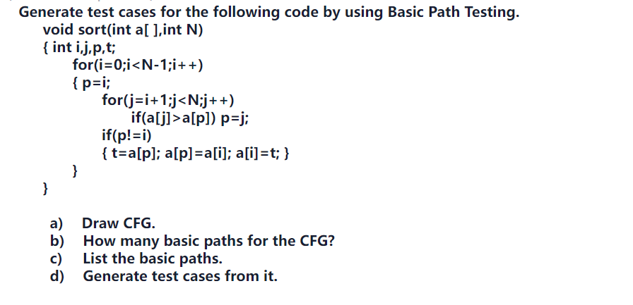 Solved Generate test cases for the following code by using | Chegg.com