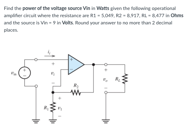 Solved Find the power of the voltage source Vin in Watts | Chegg.com