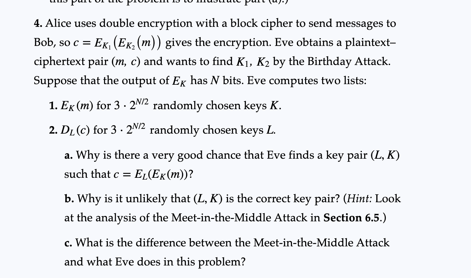 a 4. Alice uses double encryption with a block cipher | Chegg.com