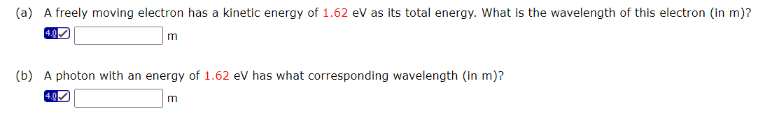 Solved (a) A freely moving electron has a kinetic energy of | Chegg.com