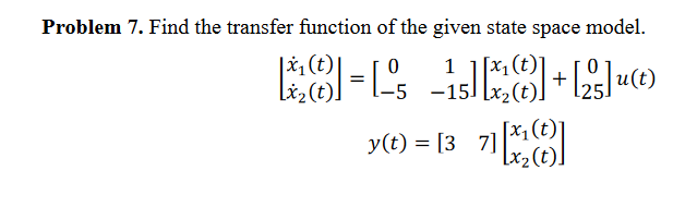 Solved Problem 7. Find the transfer function of the given | Chegg.com