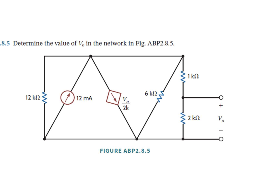 Solved 8.5 Determine the value of V0 in the network in Fig. | Chegg.com