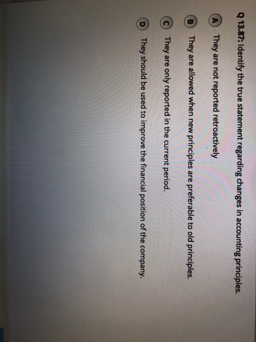 Solved Q 13.87: Identify the true statement regarding | Chegg.com