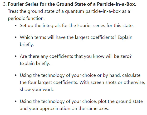 Solved Fourier Series for the Ground State of a | Chegg.com
