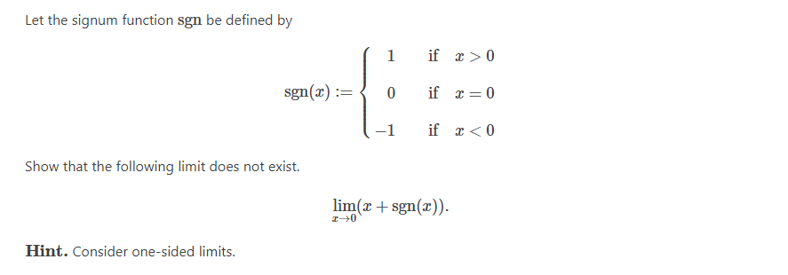Solved Let the signum function sgn be defined by 1 if x > 0 | Chegg.com