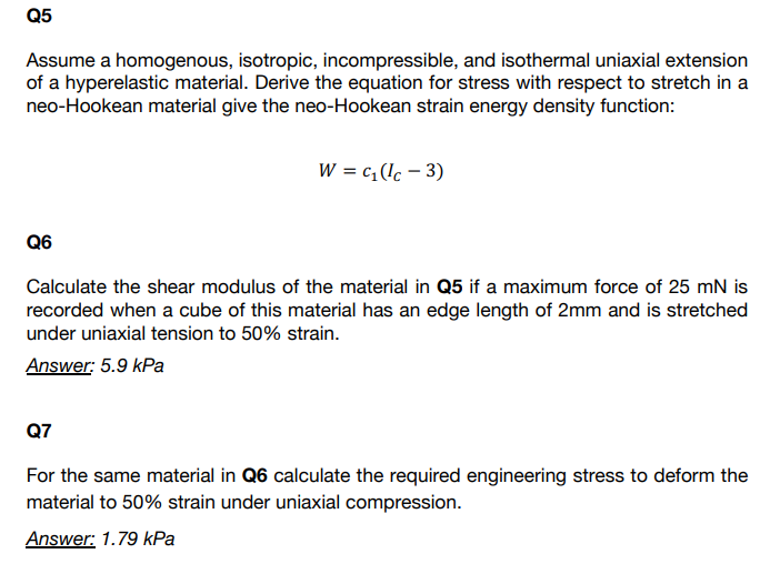 Solved Assume a homogenous, isotropic, incompressible, and | Chegg.com