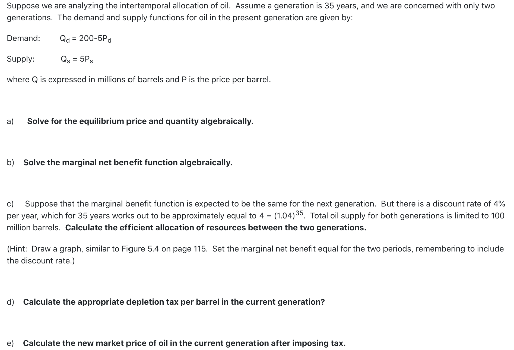 Solved Suppose we are analyzing the intertemporal allocation | Chegg.com