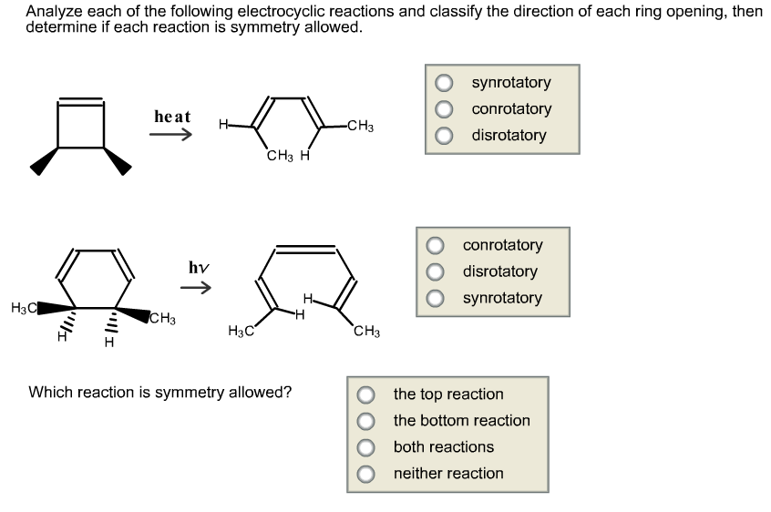 Solved Analyze each of the following electrocyclic reactions | Chegg.com
