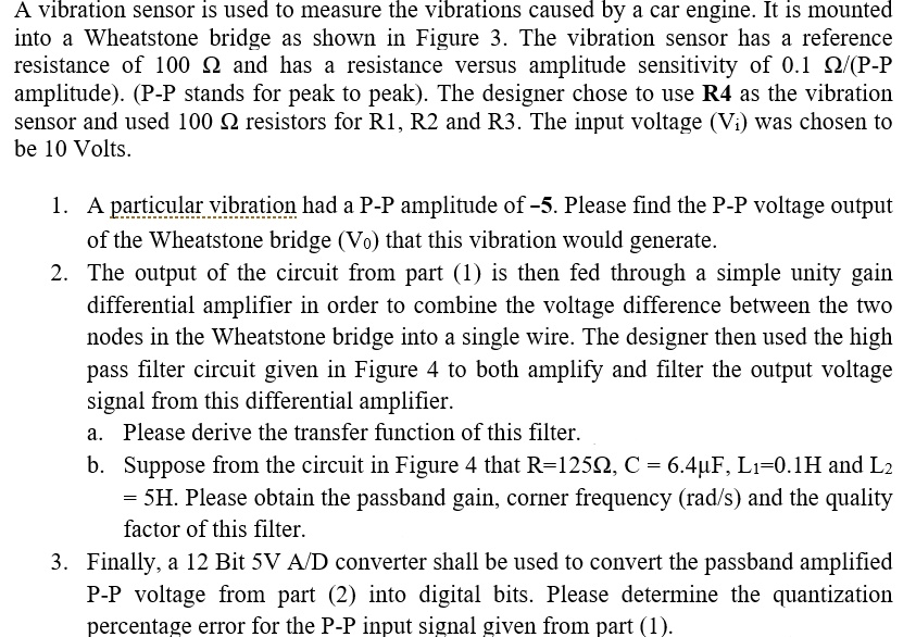 Solved A vibration sensor is used to measure the vibrations | Chegg.com
