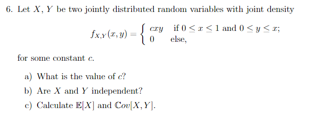 Solved 6. Let X,Y be two jointly distributed random | Chegg.com