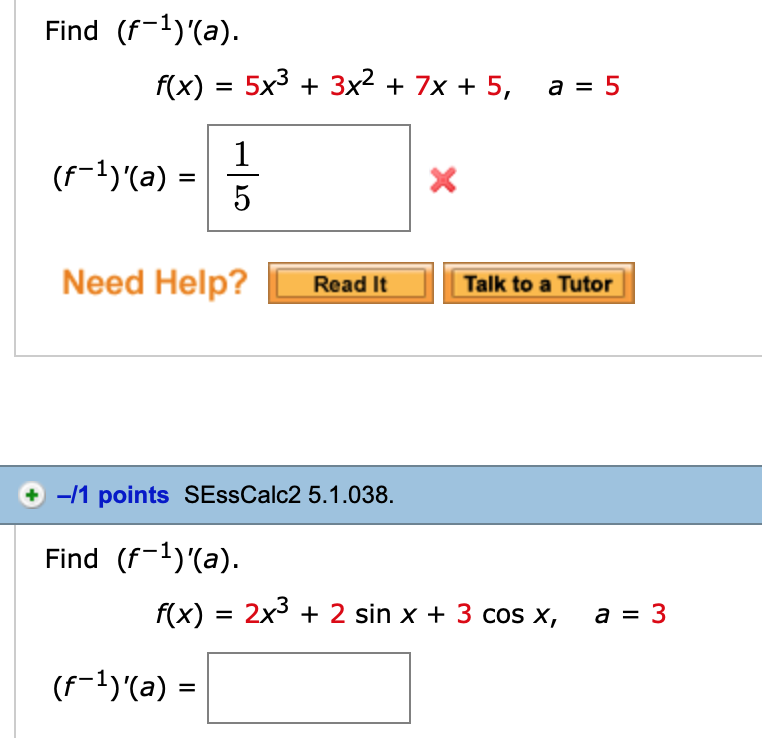 Solved Find (f1)(a) f(x) %3D 5x3 + 3х2 + 7x + 5, a = 5 1 | Chegg.com