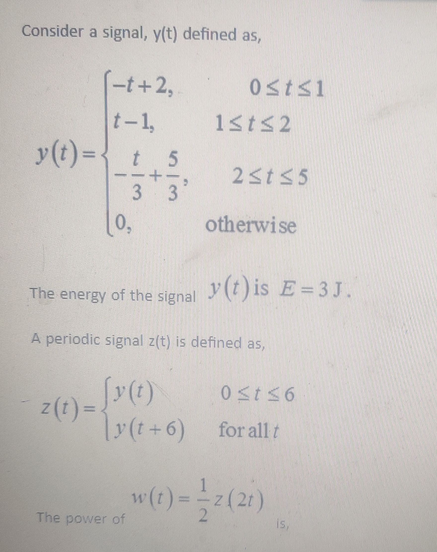 Solved Consider a signal, y(t) ﻿defined | Chegg.com