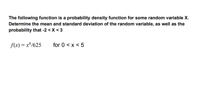 Solved The following function is a probability density | Chegg.com